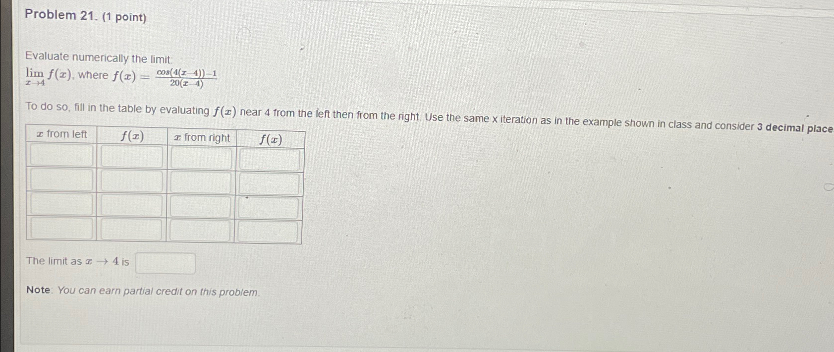 Solved Problem 21. (1 ﻿point)Evaluate numerically the | Chegg.com