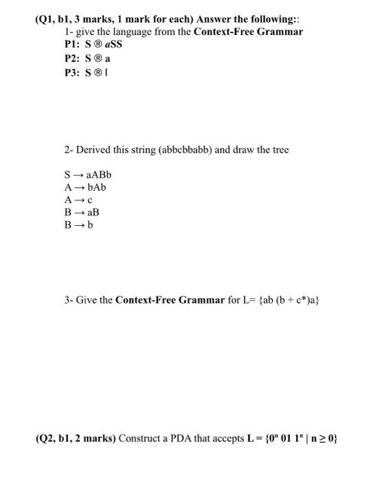 Solved (Q1, b1, 3 marks, 1 mark for each) Answer the | Chegg.com
