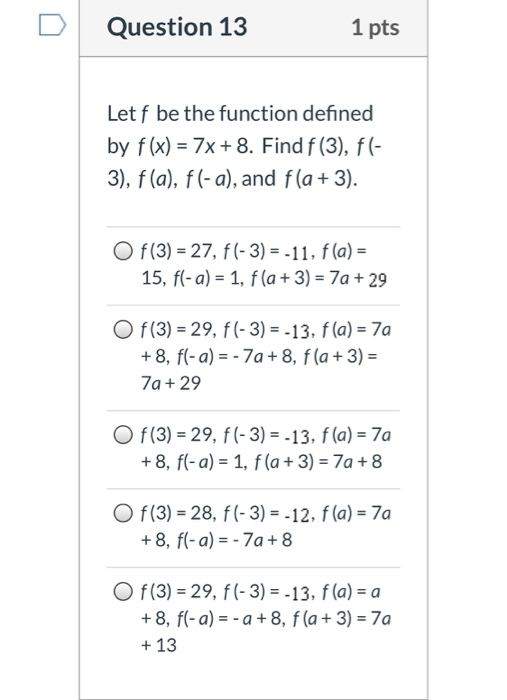 Solved Question 13 1 pts Letf be the function defined by | Chegg.com