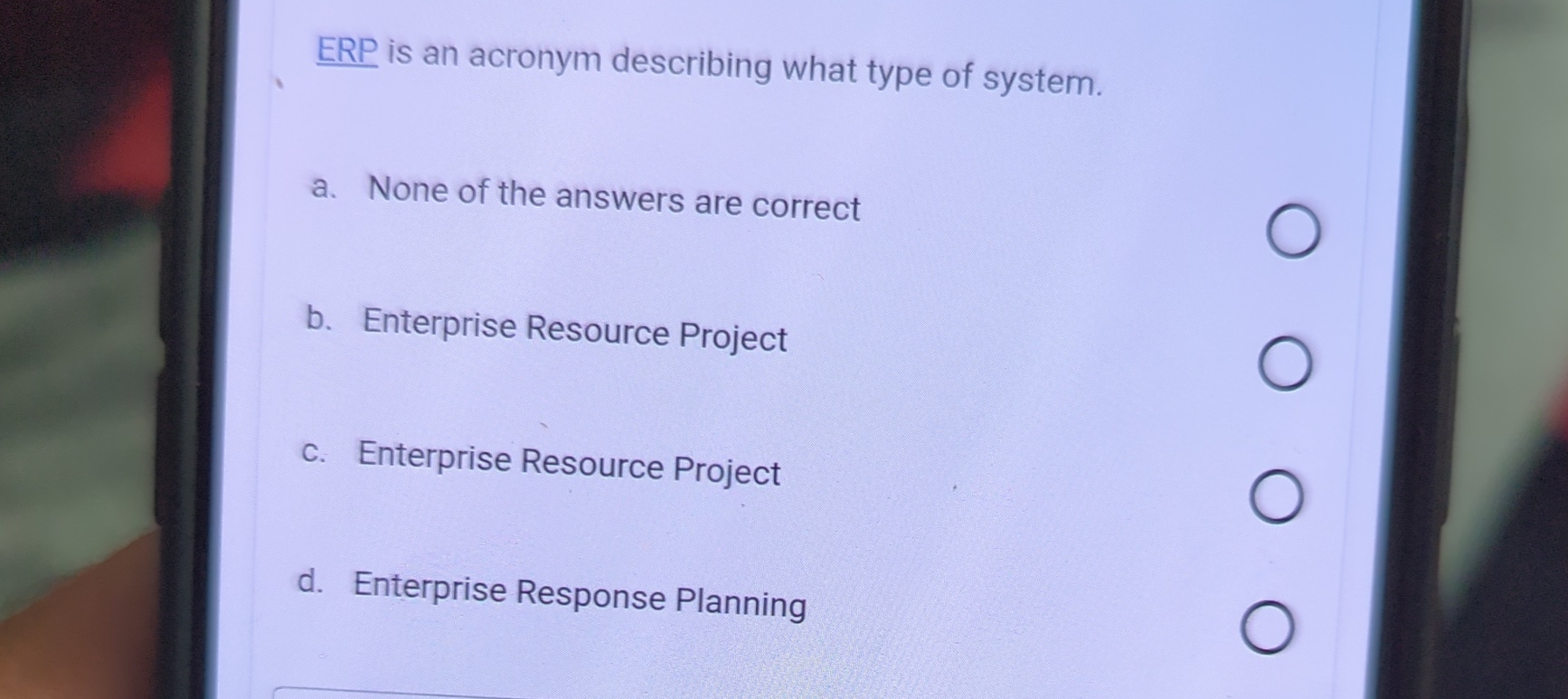 Solved ERP is an acronym describing what type of system.a. | Chegg.com