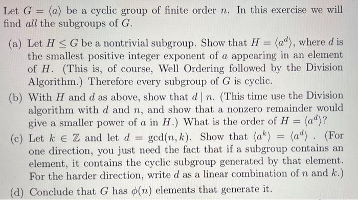 Solved Let G= a be a cyclic group of finite order n. In | Chegg.com