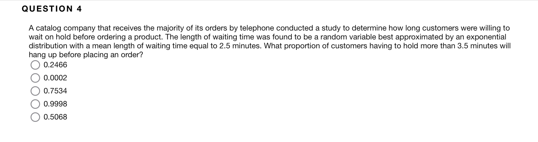 Solved QUESTION 4A catalog company that receives the | Chegg.com