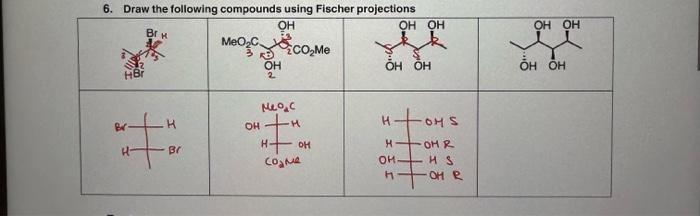 Solved 6. Draw the following compounds using Fischer | Chegg.com