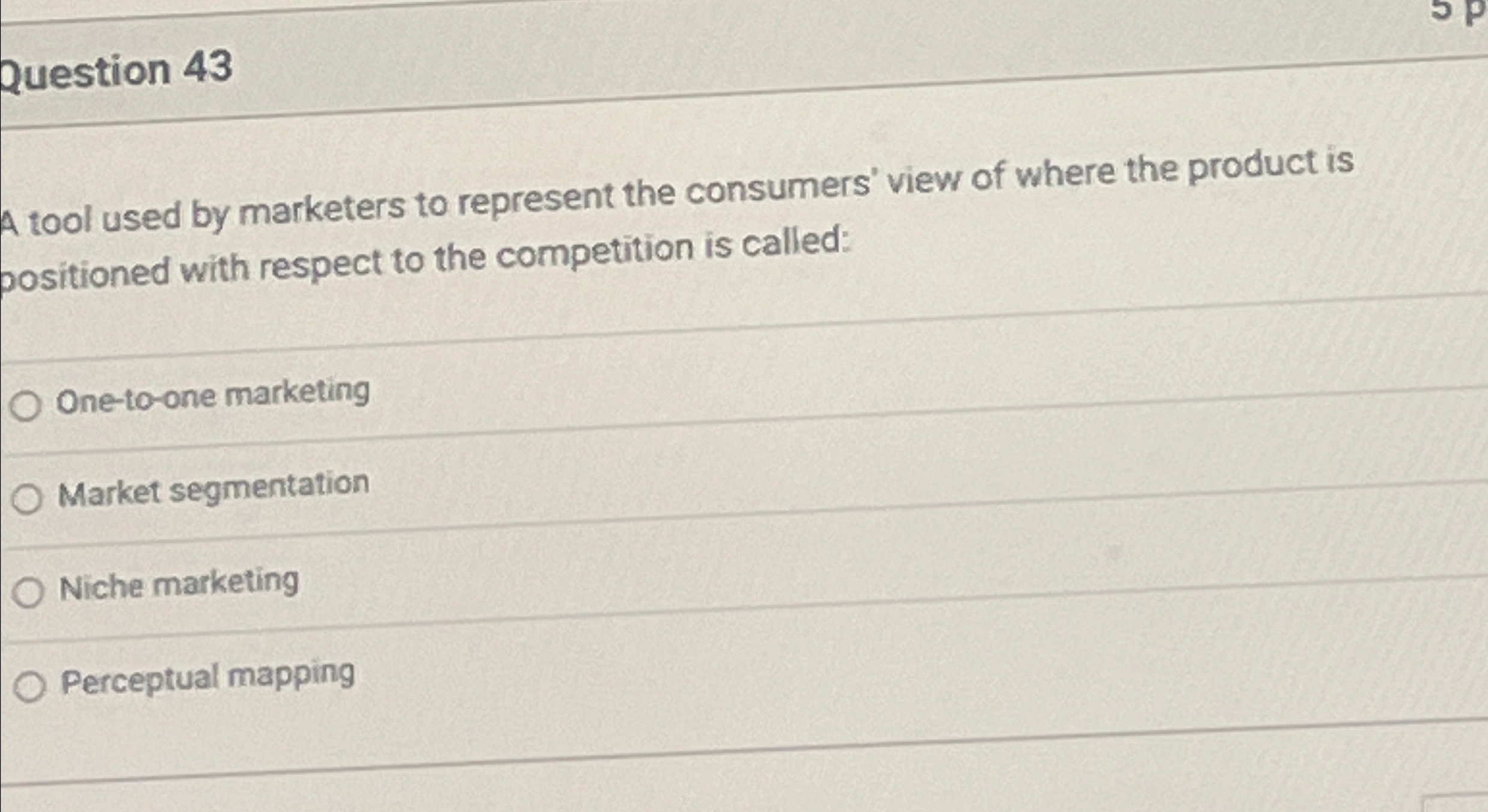 Solved Question 43A tool used by marketers to represent the | Chegg.com