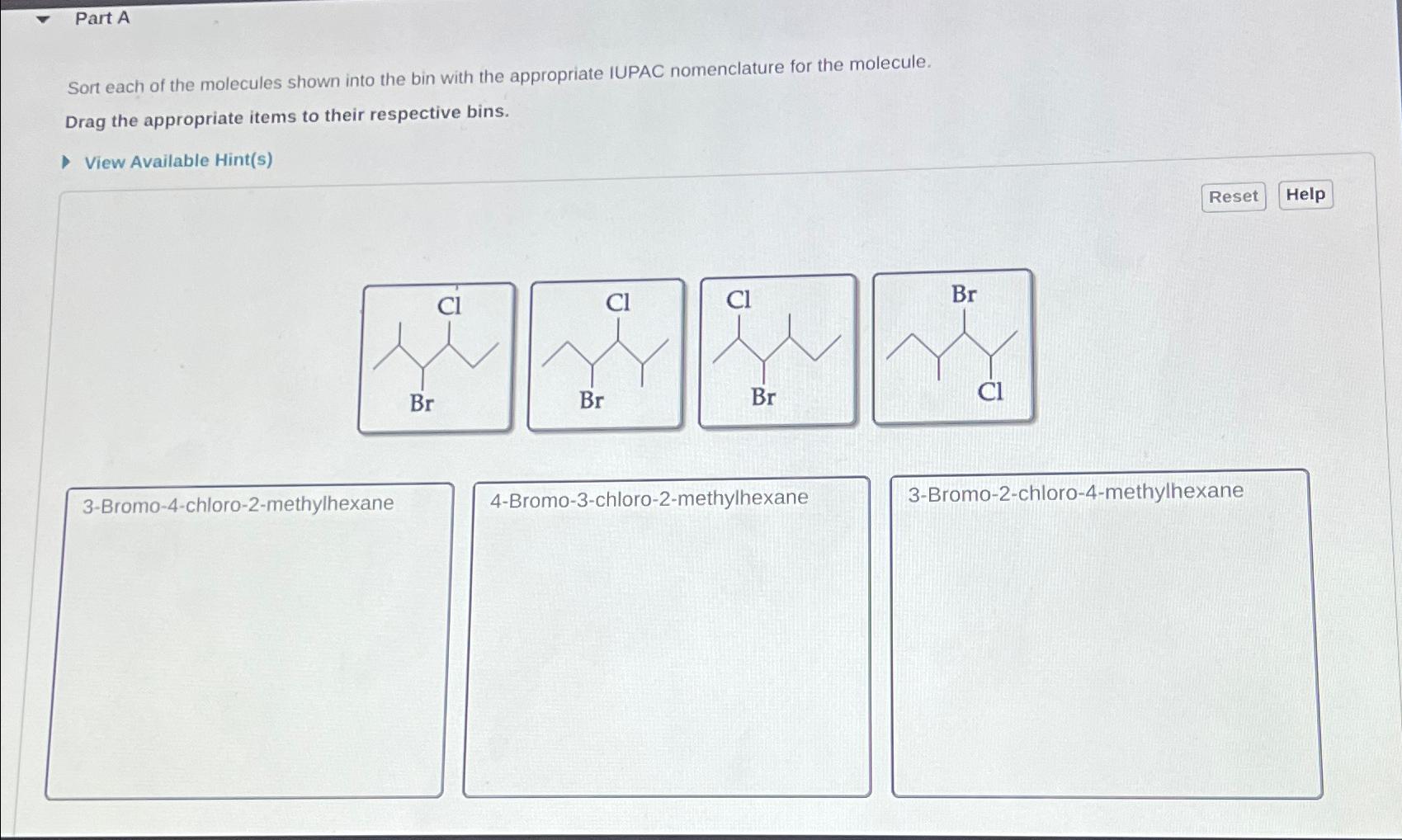 Solved Part ASort each of the molecules shown into the bin | Chegg.com