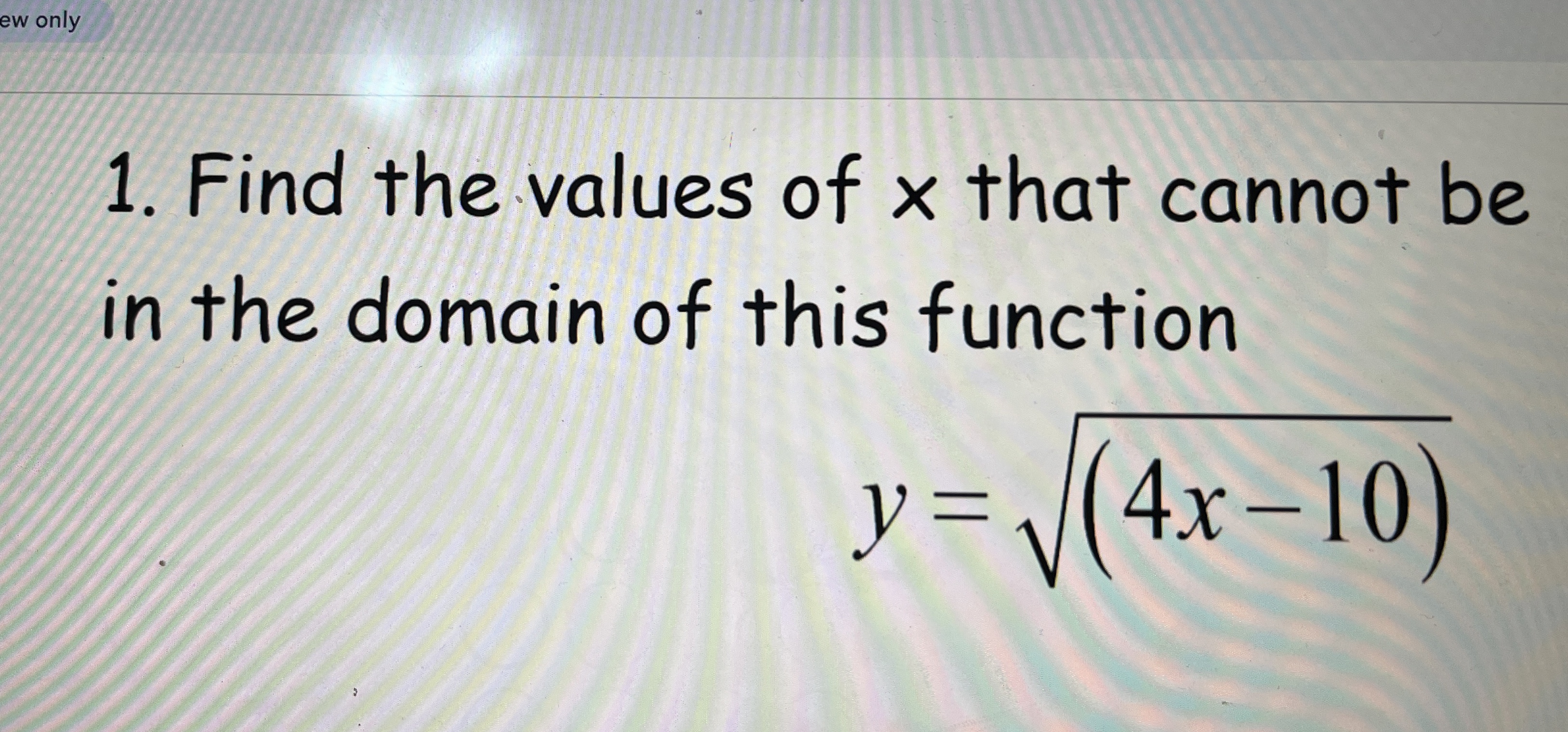 Solved Find the values of x ﻿that cannot bein the domain of | Chegg.com
