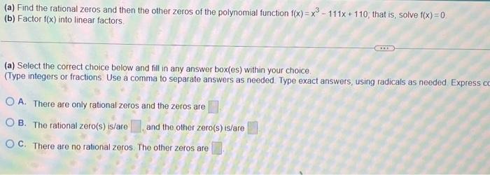 Solved (a) Find the rational zeros and then the other zeros | Chegg.com