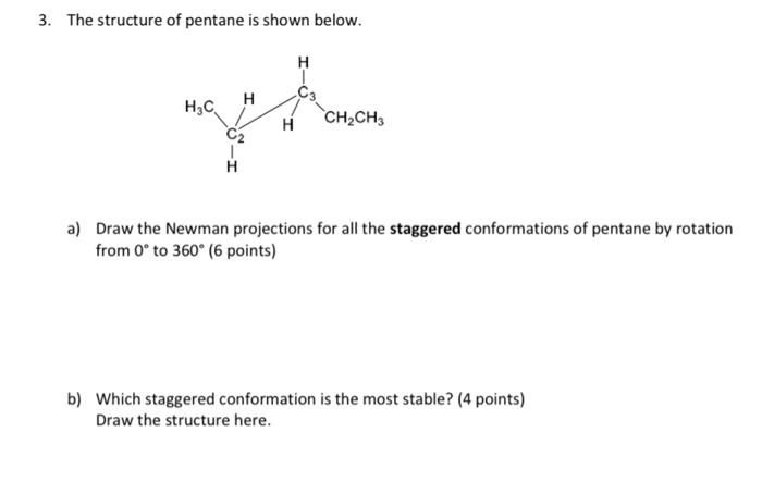 Solved 3. The structure of pentane is shown below. a) Draw | Chegg.com