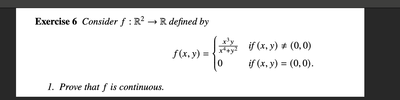Exercise 6 ﻿Consider f:R2→R ﻿defined | Chegg.com