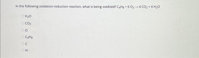 Solved In the following oxidation-reduction reaction, what | Chegg.com
