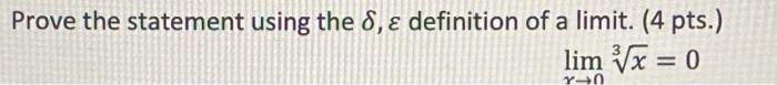 Solved Prove the statement using the 8, ε definition of a | Chegg.com