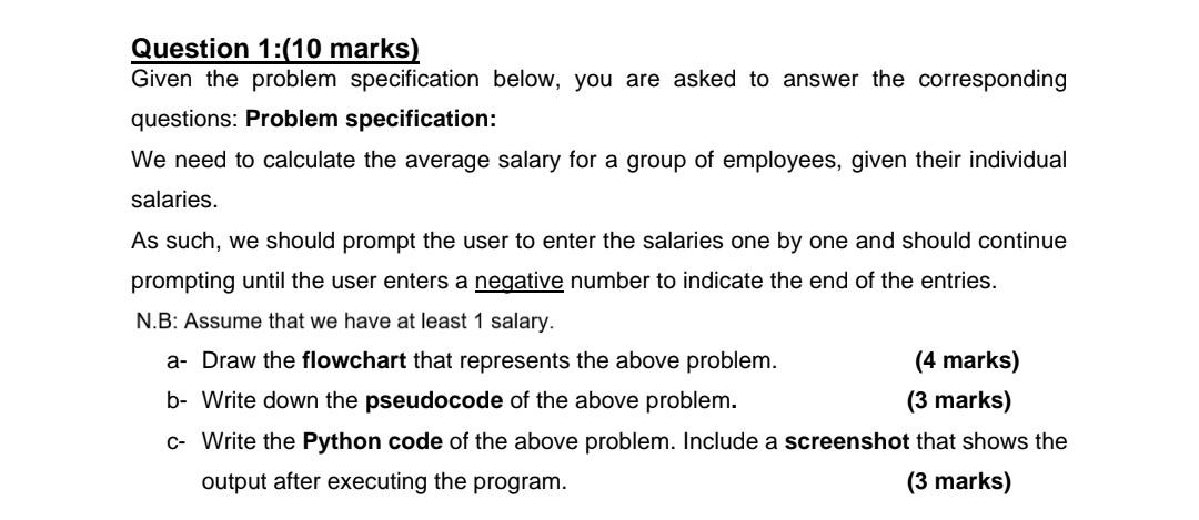 Solved Question 1:(10 marks) Given the problem specification | Chegg.com
