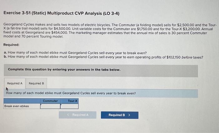 Solved Exercise 3-51 (Static) Multiproduct CVP Analysis (LO | Chegg.com