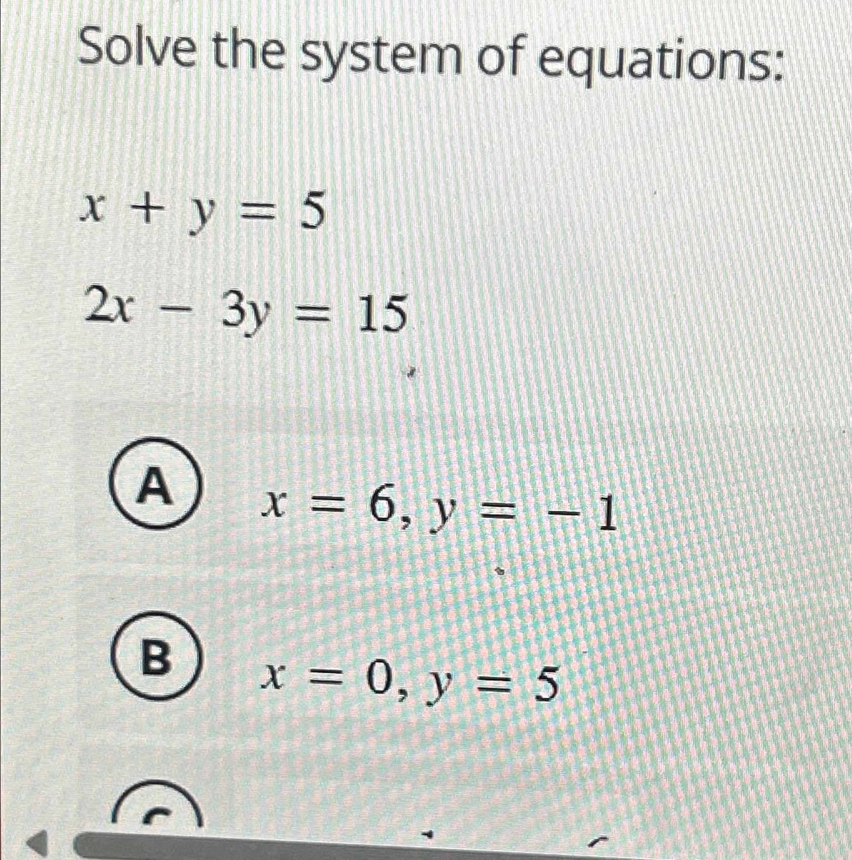 Solved Solve the system of | Chegg.com