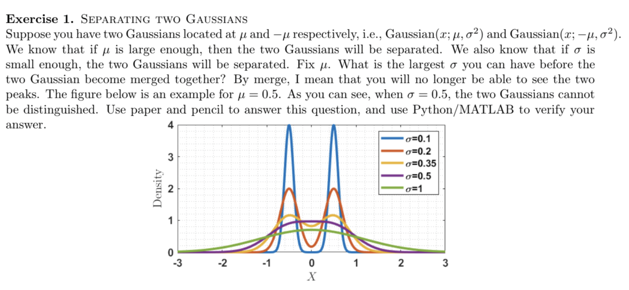 Solved Exercise 1. ﻿Separating two GaussiansSuppose you have | Chegg.com