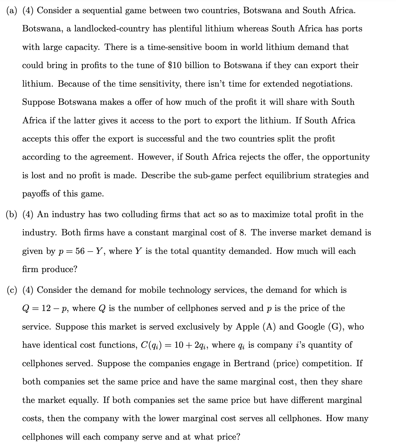 Solved (a) (4) ﻿Consider a sequential game between two | Chegg.com
