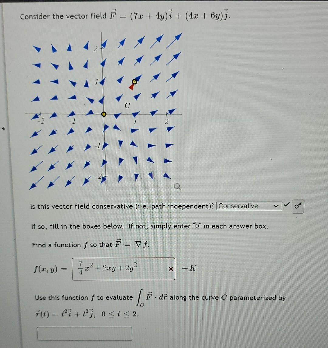 Solved Consider the vector field F (7x + 4y)i + (4x + 6y). | Chegg.com