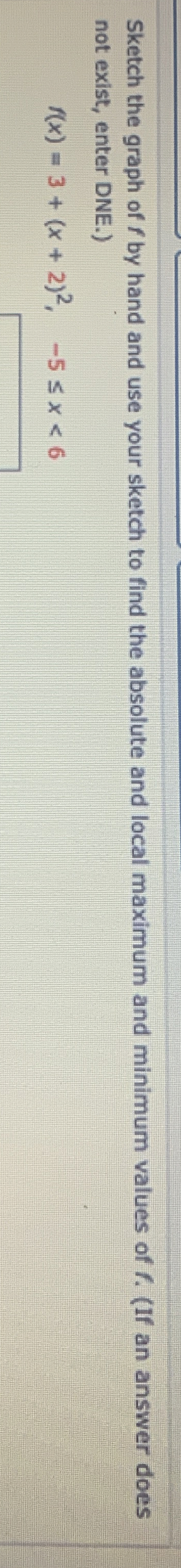 Sketch the graph of f ﻿by hand and use your sketch to | Chegg.com
