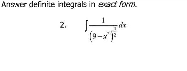 Solved Answer definite integrals in exact | Chegg.com