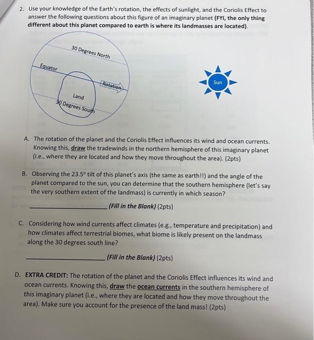 Solved 2. Use your knowledge of the Earth's rotation, the | Chegg.com