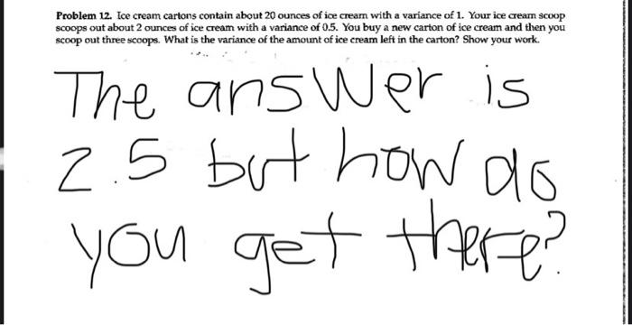 Solved The answer is 2.5 but how do you get there? | Chegg.com