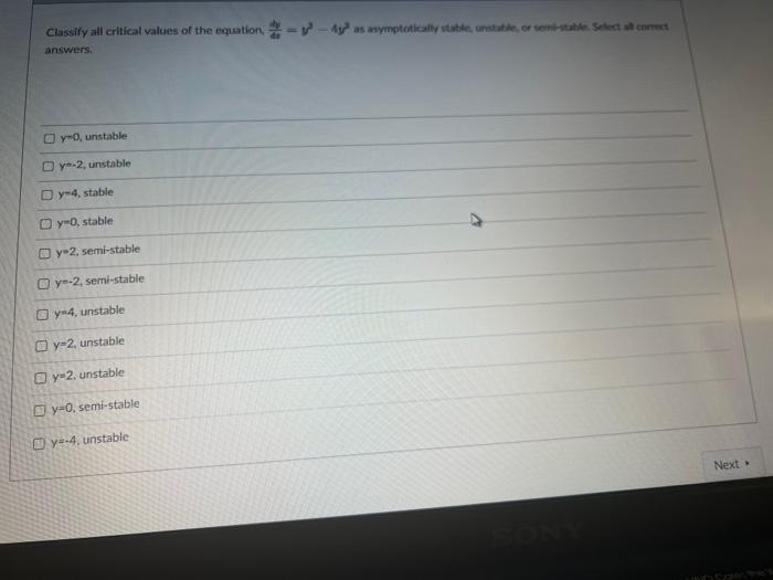 Solved Classify all critical values of the equation-y-4y as | Chegg.com