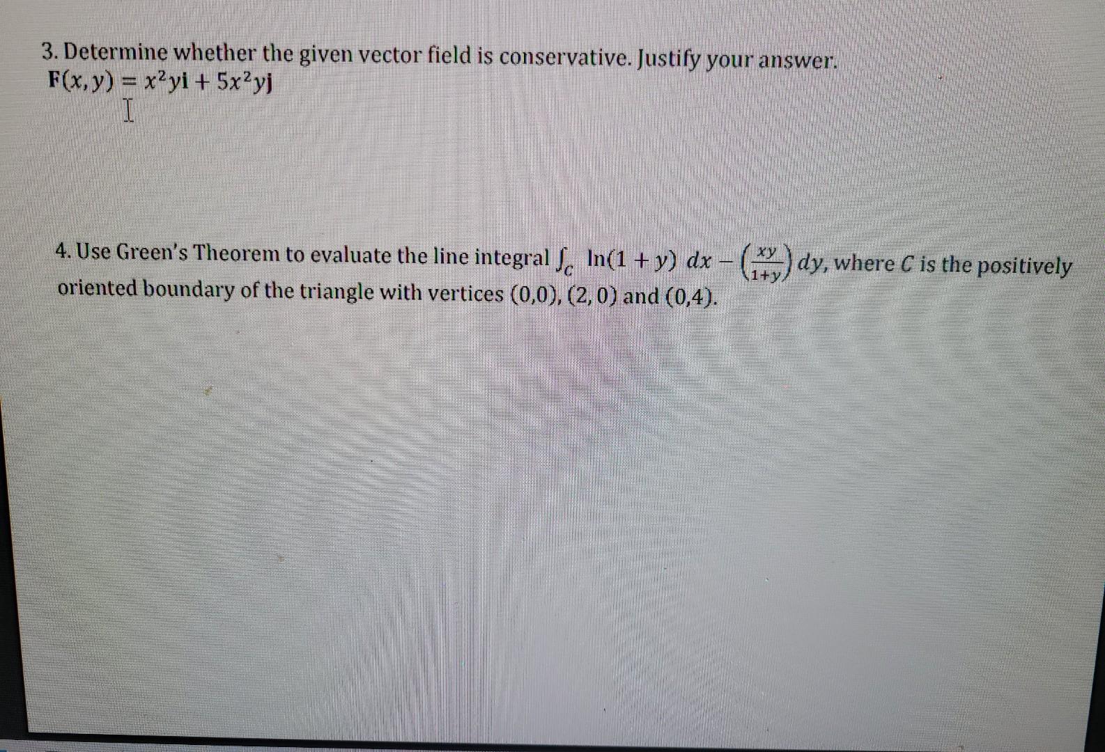 Solved 3. Determine whether the given vector field is | Chegg.com