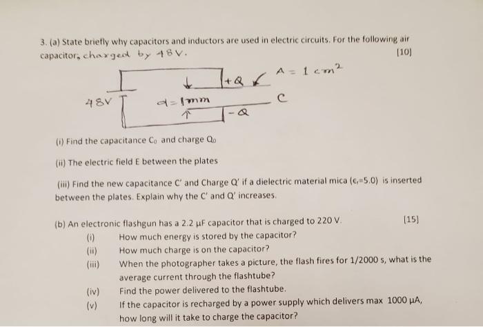 Solved 3. (a) State briefly why capacitors and inductors are | Chegg.com