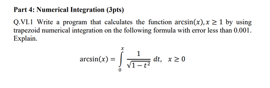 Solved Part 4: Numerical Integration (3pts)Q.VI. 1 ﻿Write a | Chegg.com