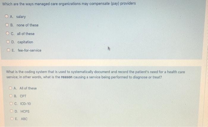 Solved Which are the ways managed care organizations may | Chegg.com