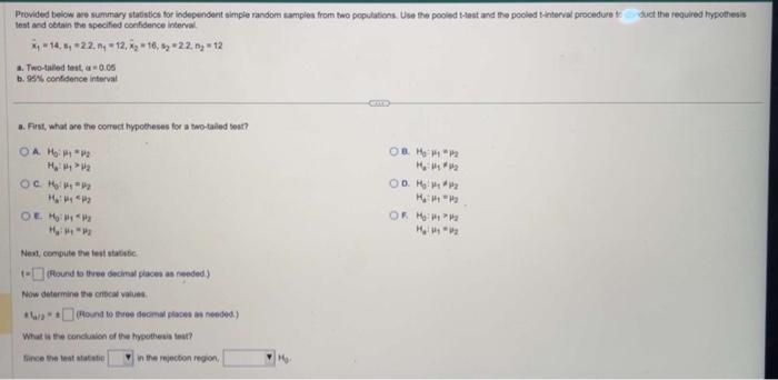 Solved Provided beiow ace summary statistics tor independent | Chegg.com