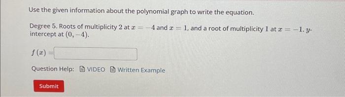 Solved Use the given information about the polynomial graph | Chegg.com