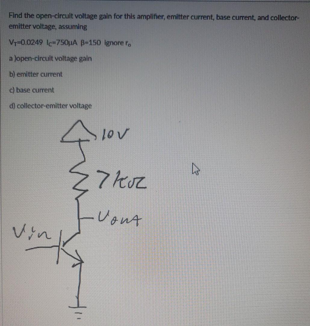 Solved Find the open-circuit voltage gain for this | Chegg.com