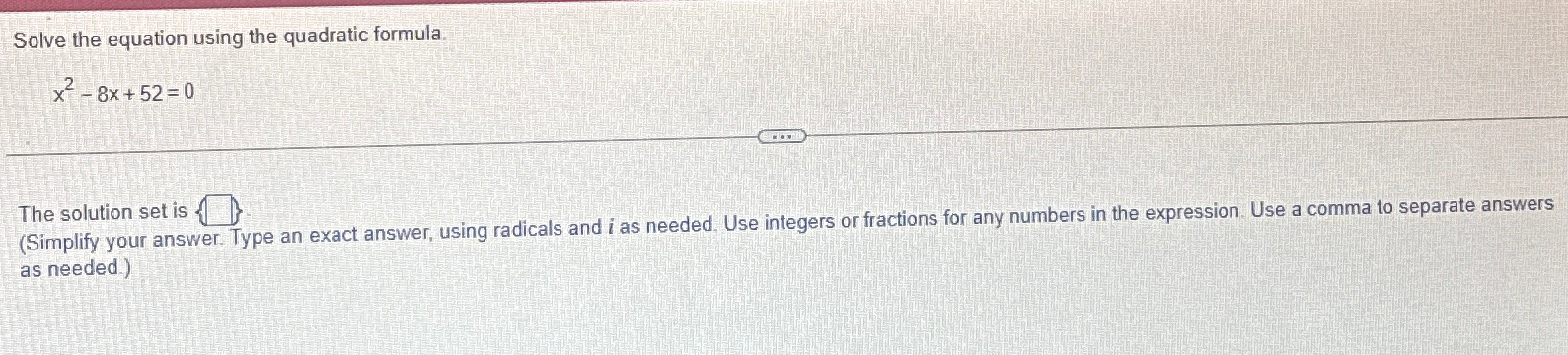 Solved Solve the equation using the quadratic | Chegg.com