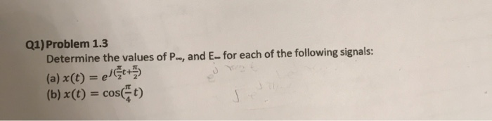 Solved Q1 Problem 1 3 Determine The Values Of P And For