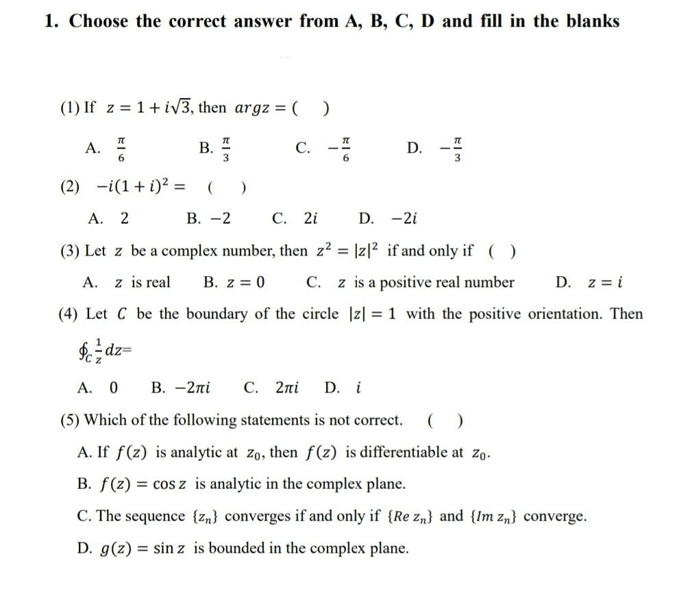Solved 1. Choose the correct answer from A, B, C, D and fill | Chegg.com