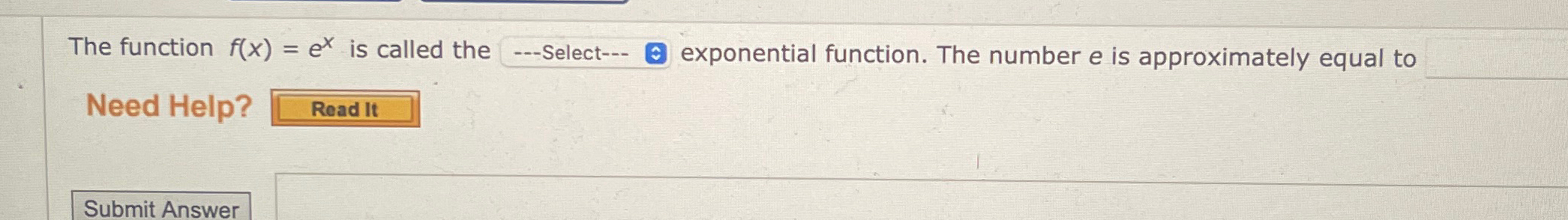 Solved The function f(x)=ex ﻿is called the ---Select-- | Chegg.com