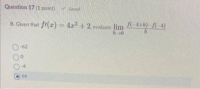 Solved B. Given that f′(x)=4x2+2, evaluate | Chegg.com