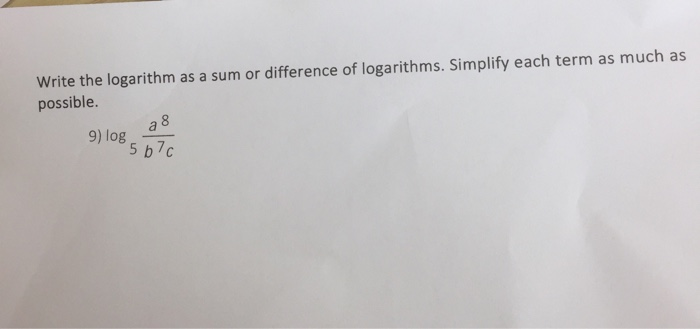 Solved Write the logarithm as a sum or difference of | Chegg.com