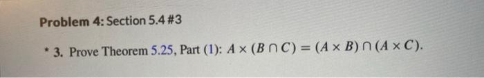 Solved Problem 4: Section 5.4#3 3. Prove Theorem 5.25, Part | Chegg.com