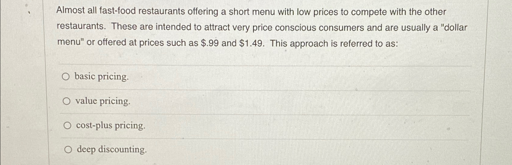 Solved Almost all fast-food restaurants offering a short | Chegg.com