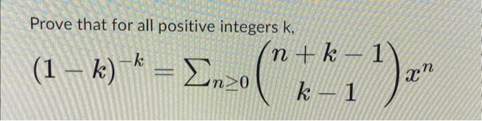 Solved Prove that for all positive integers k, | Chegg.com