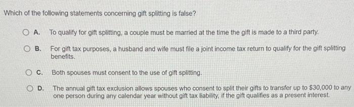 Solved Which of the following statements concerning gift | Chegg.com