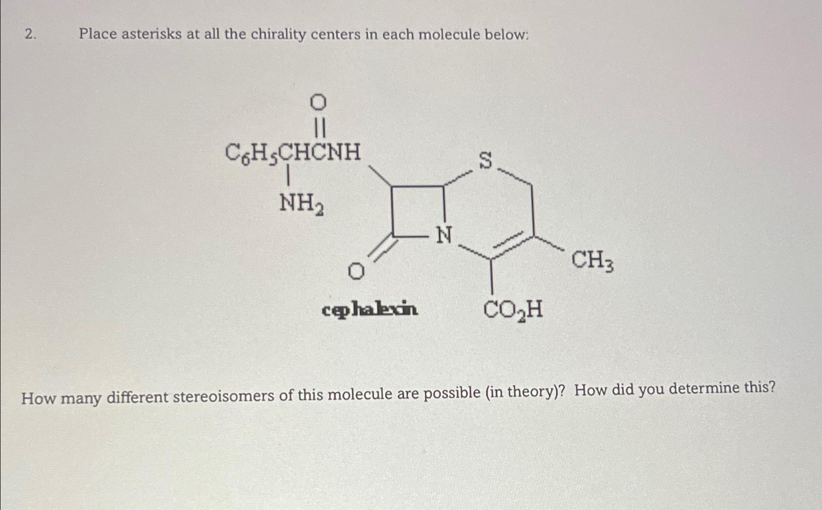 Solved Place asterisks at all the chirality centers in each | Chegg.com