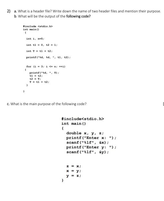 Solved 2) a. What is a header file? Write down the name of | Chegg.com