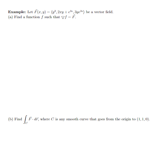 Solved Example: Let vec(F)(x,y)=(:y2,2xy+e3z,3ye3z:) ﻿be a | Chegg.com