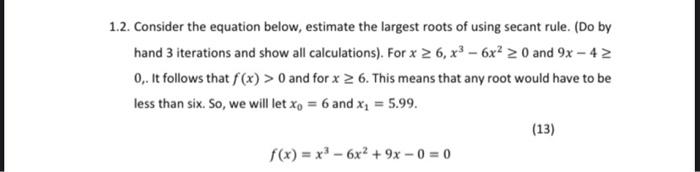 Solved 1.2. Consider the equation below, estimate the | Chegg.com