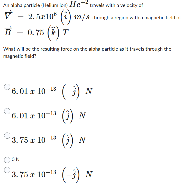Solved What will be ﻿the resulting force on ﻿the alpha | Chegg.com