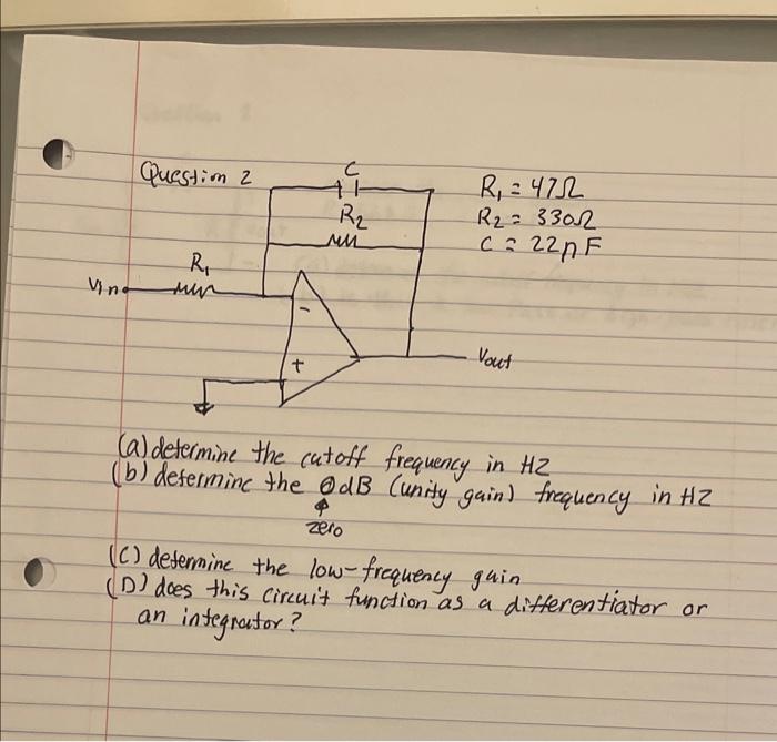Solved 7Ω 30Ω 2nF (a) determine the cutoff frequency in HZ | Chegg.com