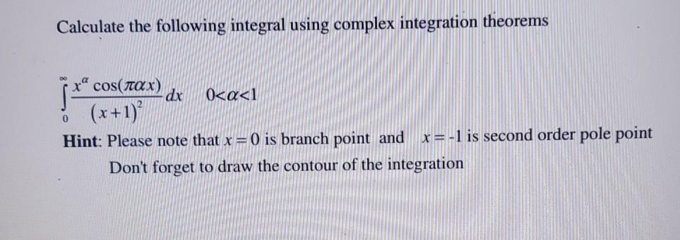 Solved Calculate the following integral using complex | Chegg.com